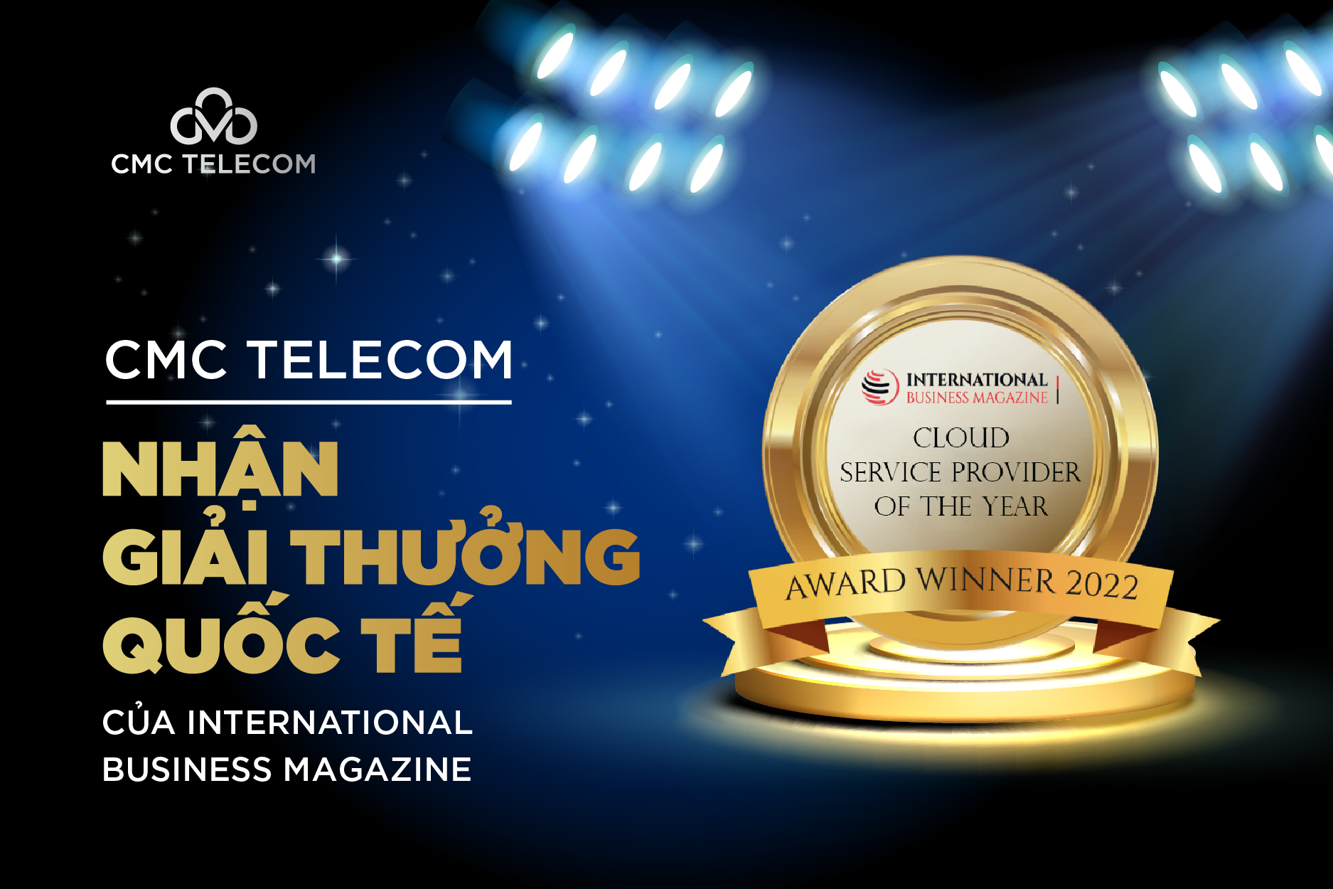 CMC Telecom nhận giải thưởng quốc tế của IBM cho dịch vụ Multi Cloud ...